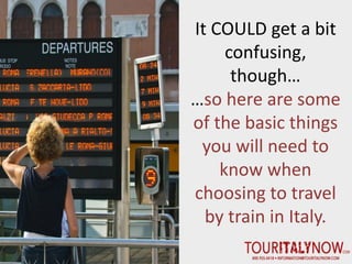 Traveling by Train in Italy - The Basics | PDF