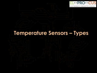 Temperature Sensors – Types | PPTX | Chemistry | Science