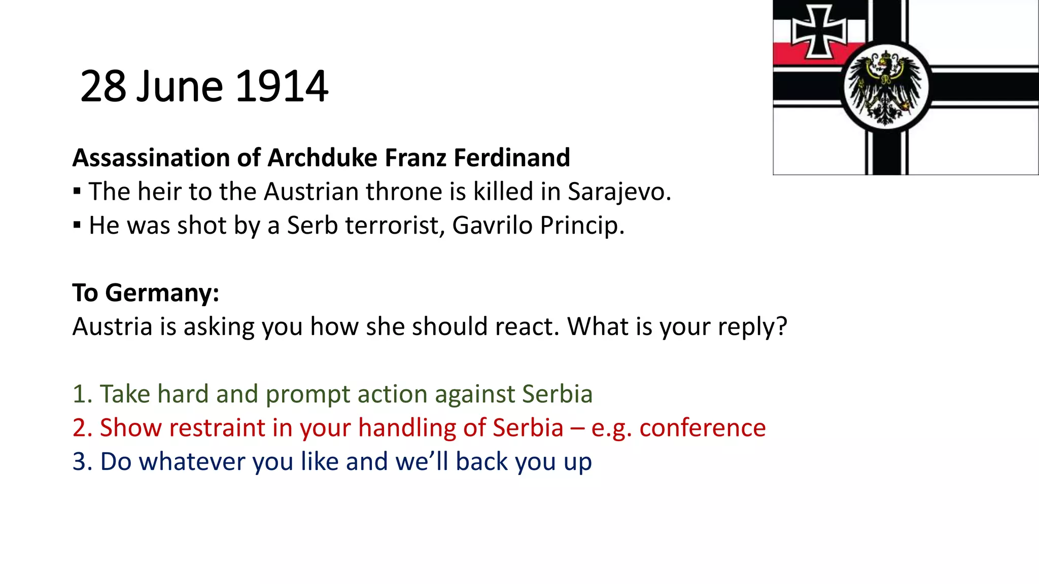 July crisis decision making | PPTX