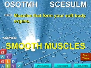 Jumble word-game-science4-muscular system | PPT