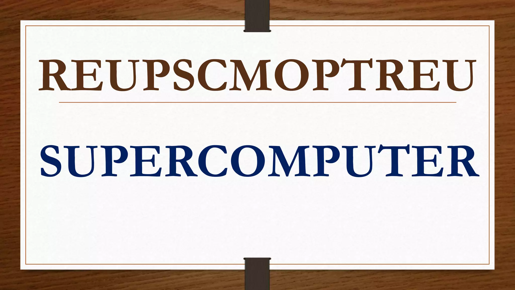 JUMBLED WORDS TYPES OF COMPUTER.pptx