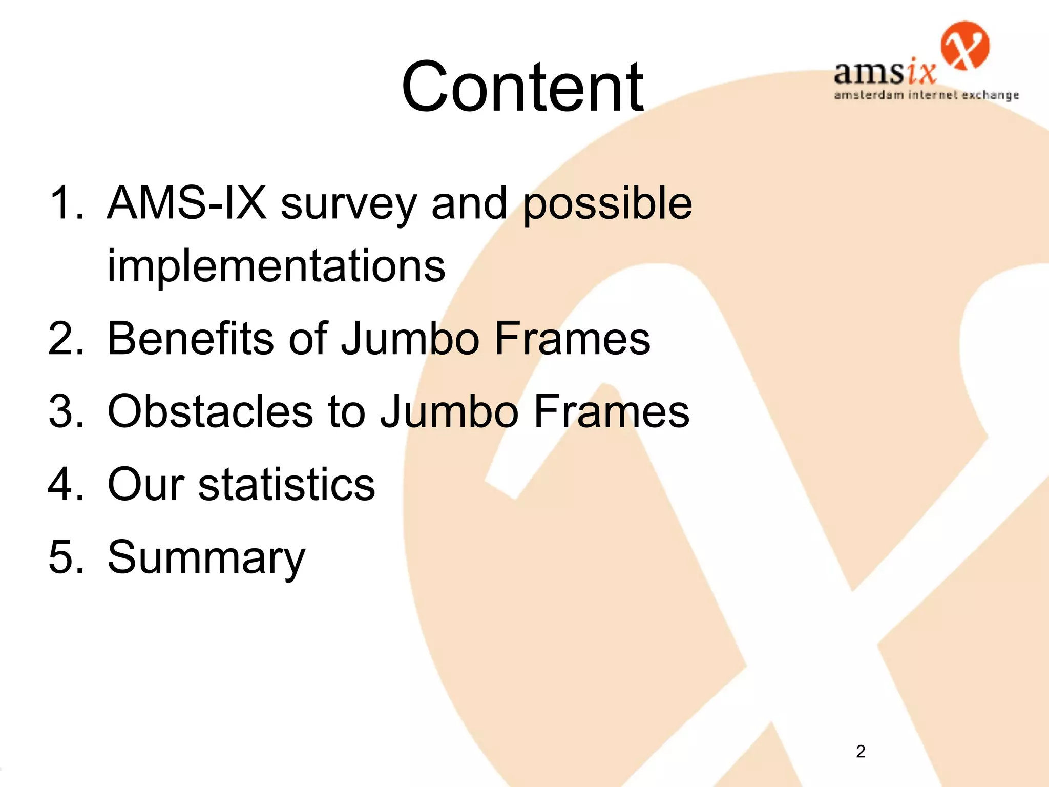 Jumbo frames in AMS-IX | PPT