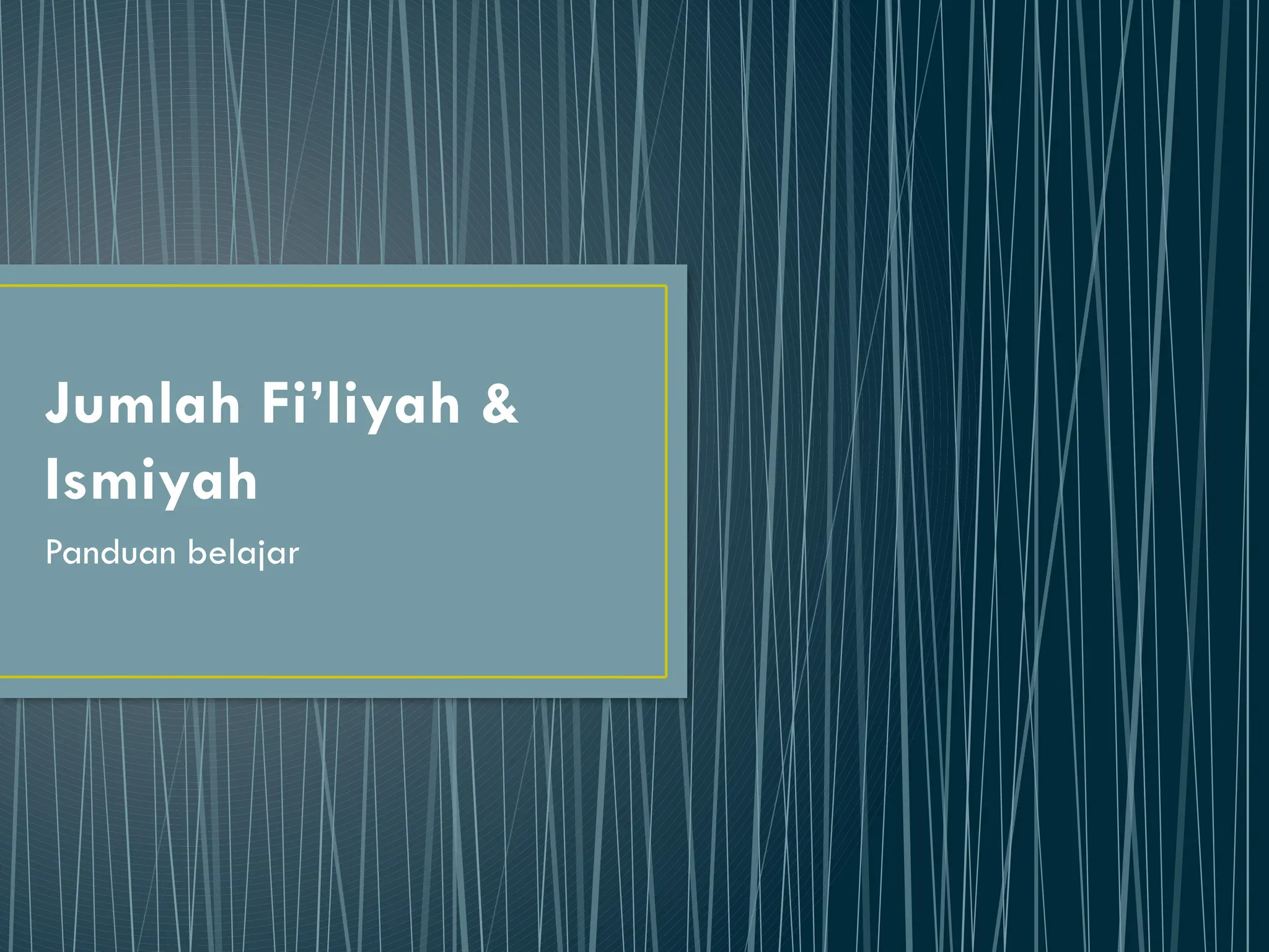 Jumlah_Filiyah_Ismiyah dan jumlah fi'liyah | PPTX