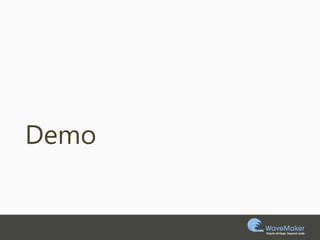 Jump start your Rapid Application Delivery with WaveMaker | PPT