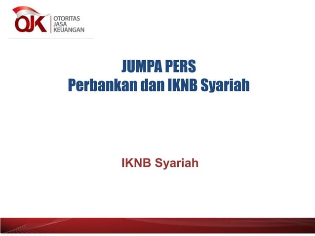 Jumpa Pers IKNB Syariah | PPT