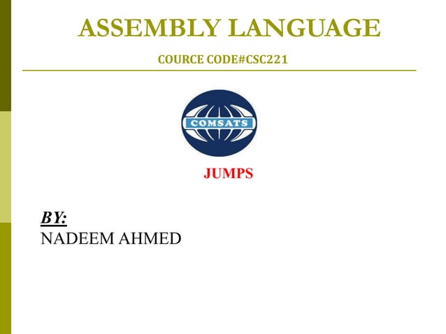 Jumps in Assembly Language. | PPT | Programming Languages | Computing