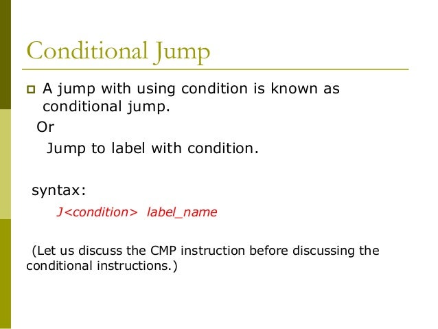 Jumps in Assembly Language.