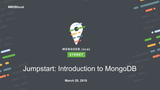 Jumpstart: Introduction to MongoDB | PPT