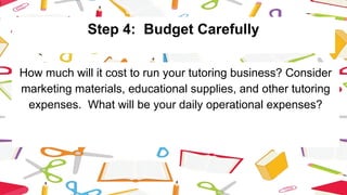 10 Steps to Jumpstarting Your Tutoring Business | PPT