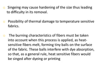 singeing process | PPTX
