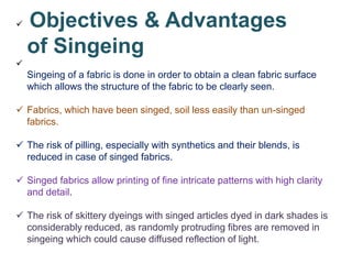 singeing process | PPTX