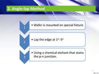 Junction-depth & Sheet-resitance meassurement | PPTX