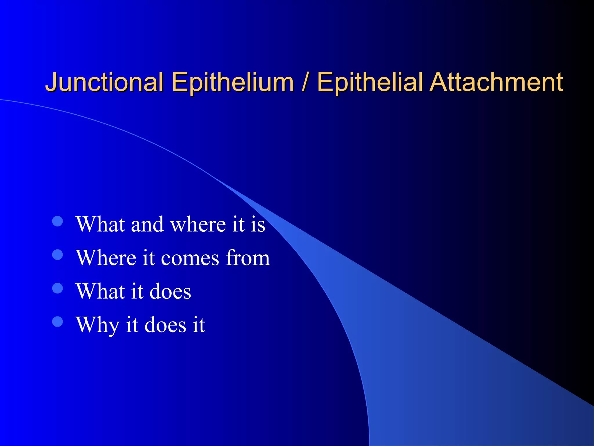 Junctionalepitheliumlecture | PPT