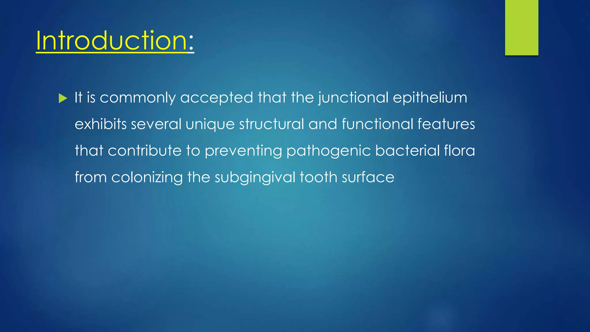 Junctional epithelium | PPTX