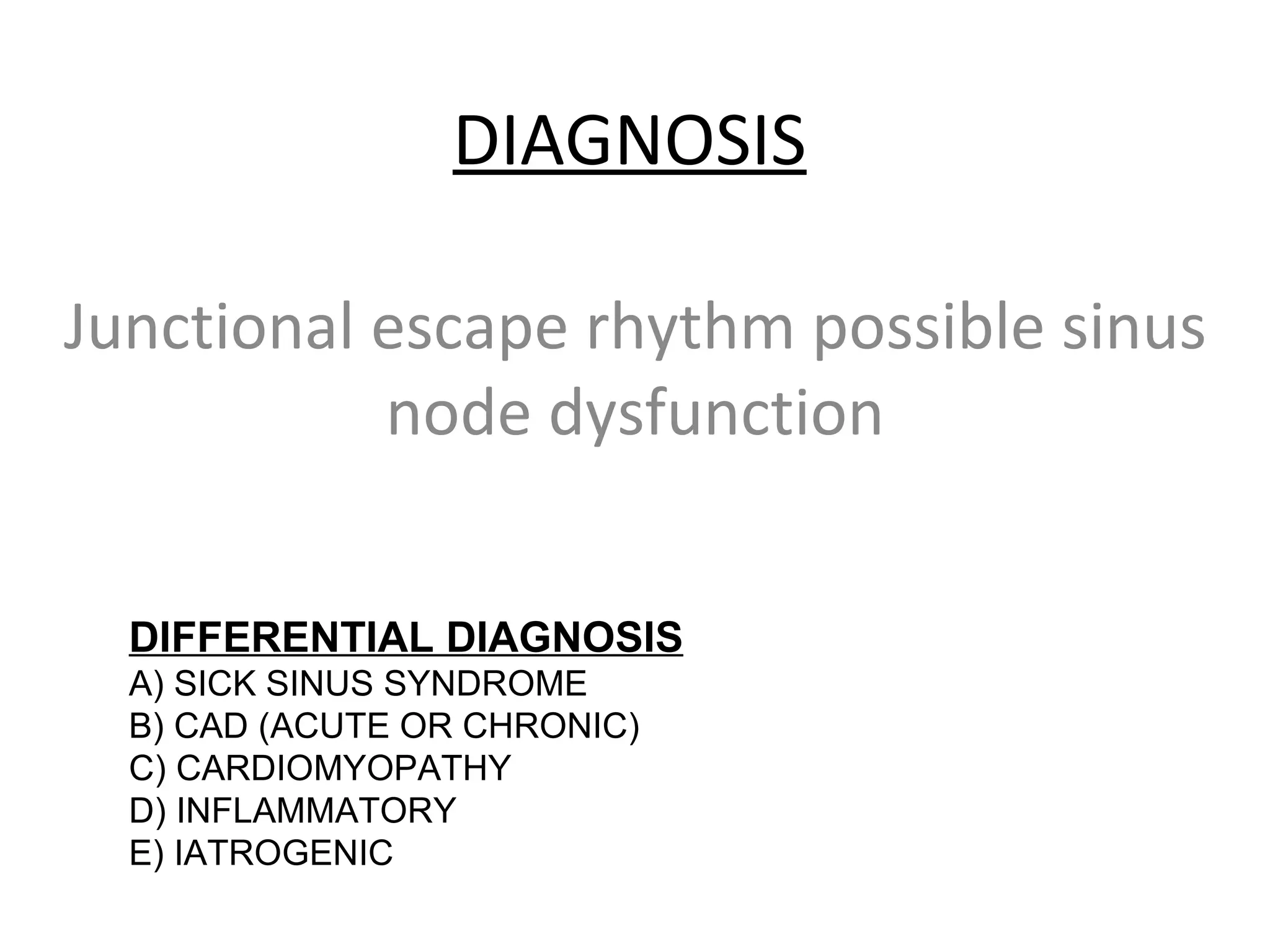 ECG: Junctional Escape Rhythm | PPT