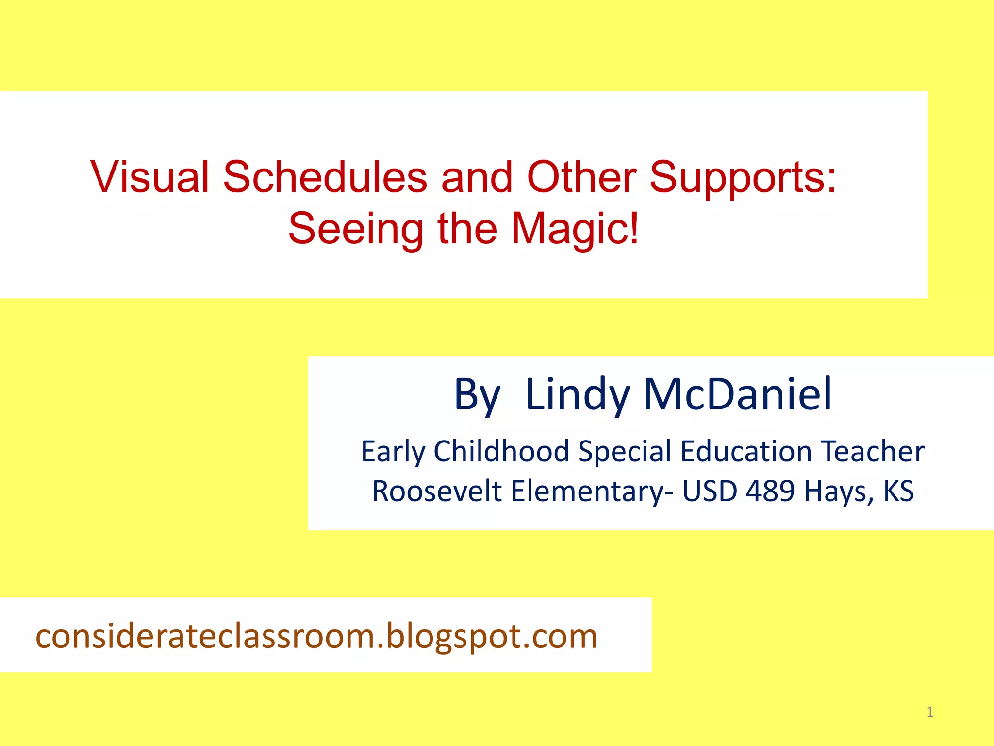 Visual Schedules and Other Supports in an Early Childhood Special ...