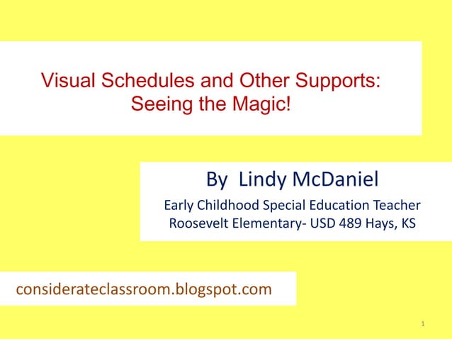 Visual Schedules and Other Supports in an Early Childhood Special ...