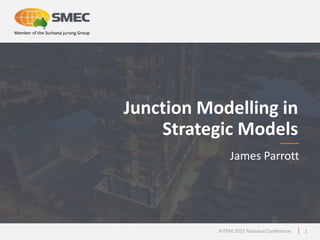 Junction modelling in strategic models | PPTX | Auto Repair | Automotive