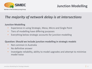 Junction modelling in strategic models | PPTX | Auto Repair | Automotive