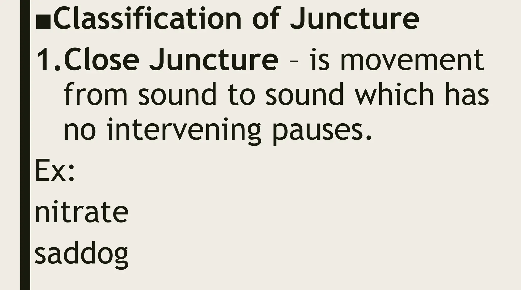 JUNCTURE ( Language Acquisition) SEE 1 PPT | PPTX