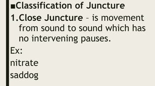 JUNCTURE ( Language Acquisition) SEE 1 PPT | PPTX