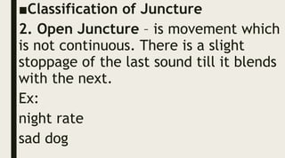 JUNCTURE ( Language Acquisition) SEE 1 PPT | PPTX