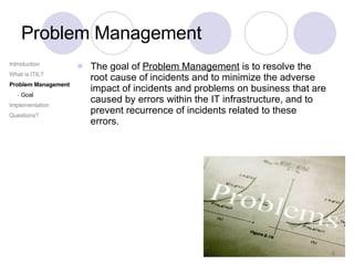 June2007 Implementing Itil Problem Mgmt | PPT