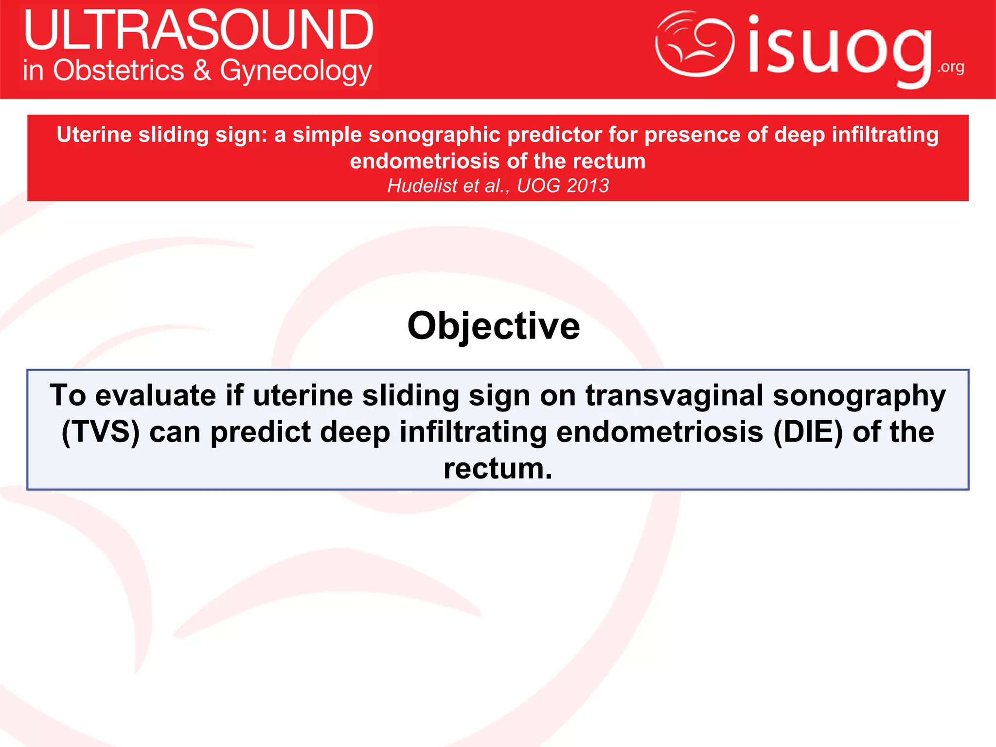 UOG Journal Club: Uterine sliding sign in DIE | PPT