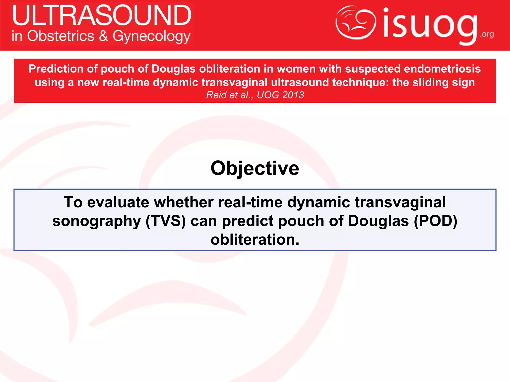 UOG Journal Club: Uterine sliding sign in DIE | PPT