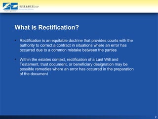 The Basics of Rectification | PPT | Legal Services Industry | Industries