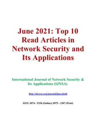 June 2021 - Top 10 Read Articles in Network Security and Its ...