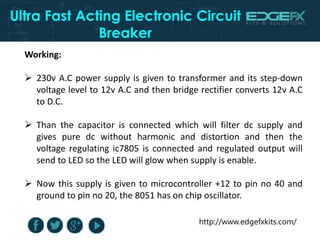 Ultra Fast Acting Electronic Circuit Breaker | PPT