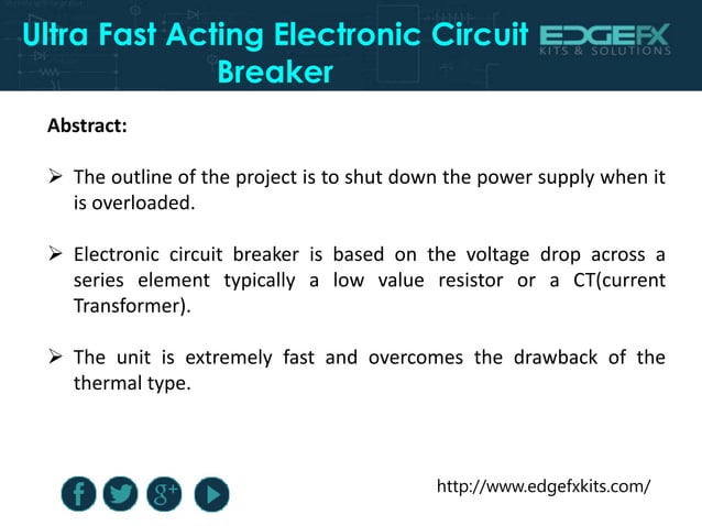 Ultra Fast Acting Electronic Circuit Breaker | PPTX