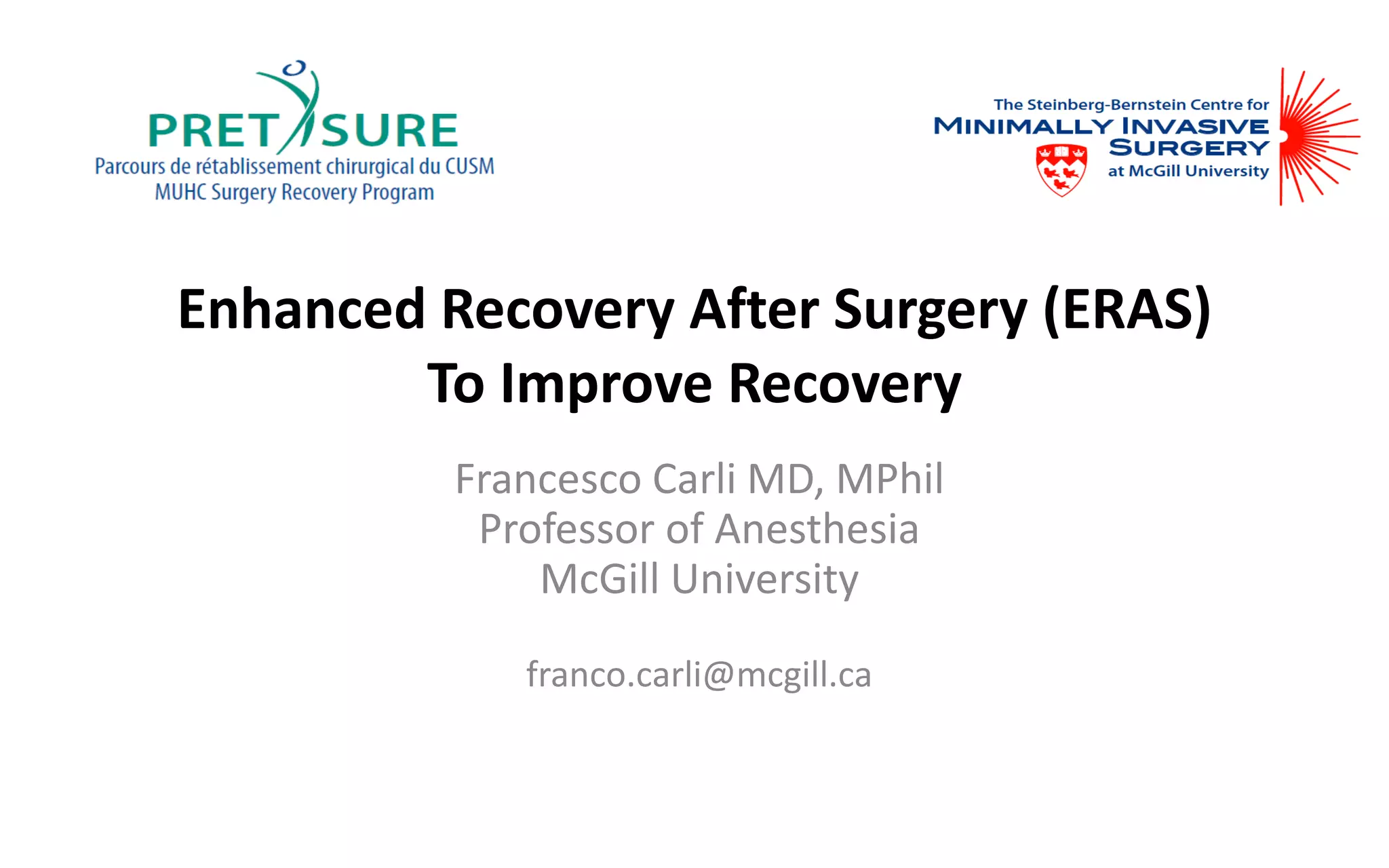 Using Enhanced Recovery After Surgery (ERAS) to Enhance Postoperative ...
