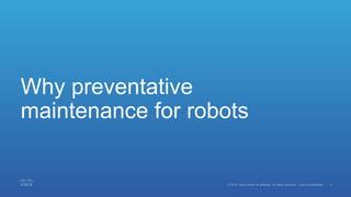 Preventative Maintenance of Robots in Automotive Industry | PPTX