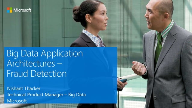 Big Data Application Architectures - Fraud Detection | PPTX