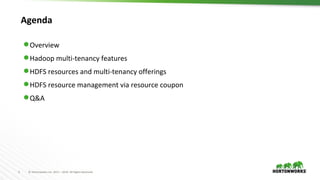 Toward Better Multi-Tenancy Support from HDFS | PPT