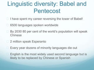 Linguistic Diveristy: Babel or Pentecpst | PPTX | Christianity ...