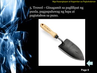 MGA KASANGKAPAN AT KAGAMITAN NG PAGHAHALAMAN | PPT