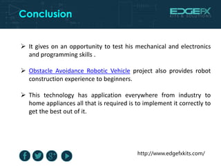 Obstacle Avoidance Robotic Vehicle | PPTX