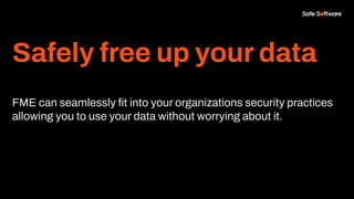 A Safer’s Guide to Protecting Your Data with the FME Platform | PDF