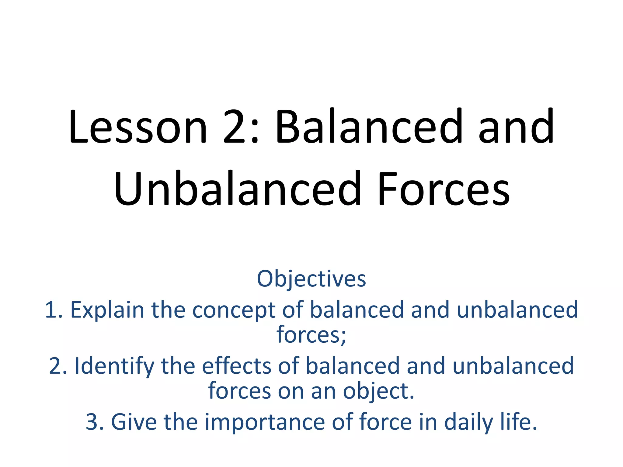 June 6 science 8 balanced and unbalanced force | PPTX | Physics | Science