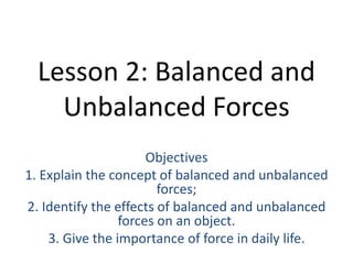 June 6 science 8 balanced and unbalanced force | PPTX