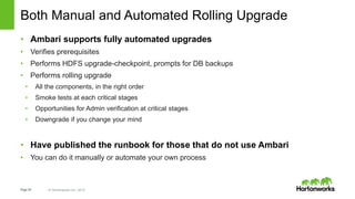 Enterprise-Grade Rolling Upgrade for a Live Hadoop Cluster | PPTX