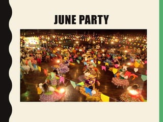 June party-Festa Junina em Inglês-Slide.pptx