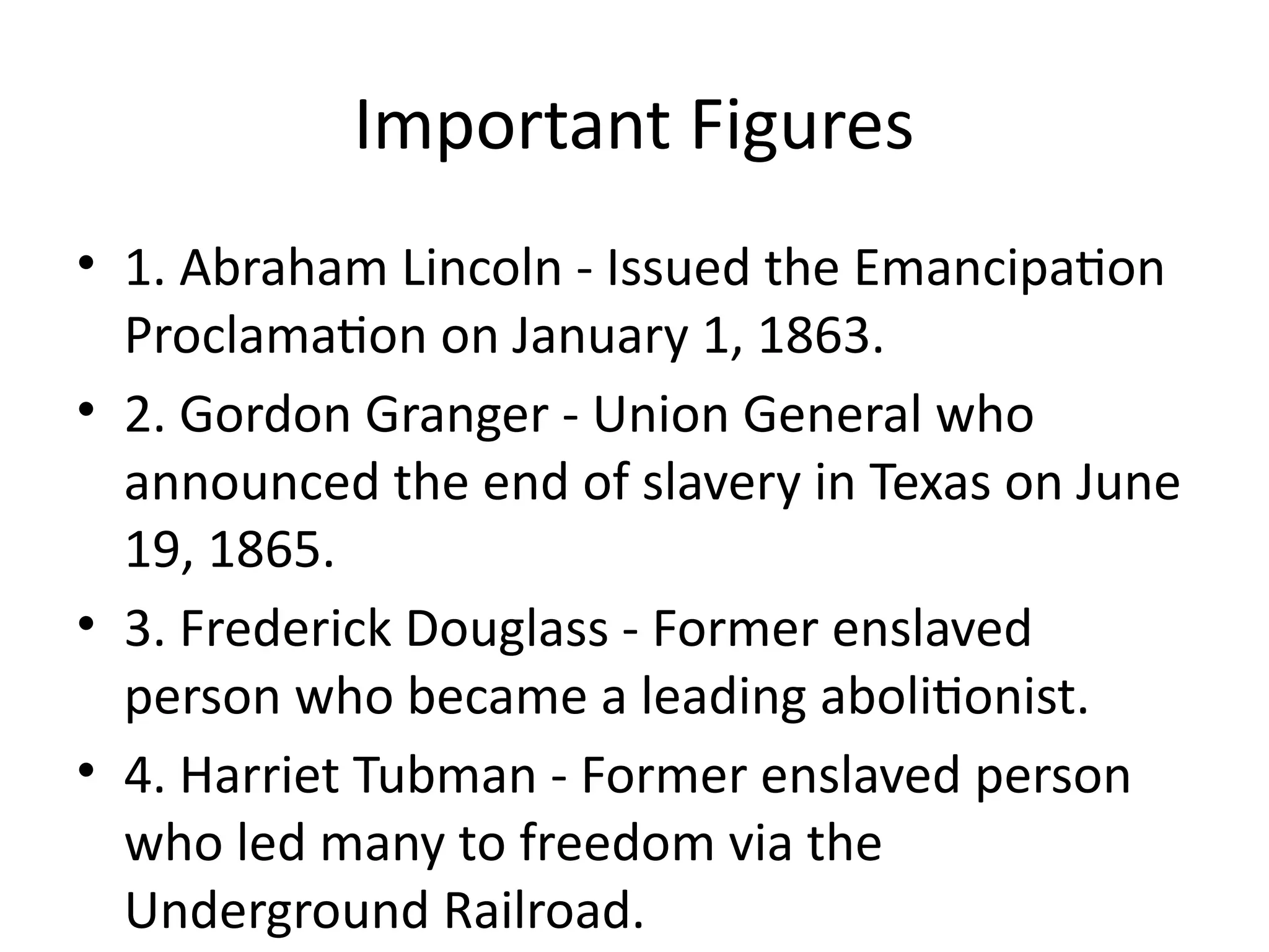 The Juneteenth Presentation Important Figures | PPT