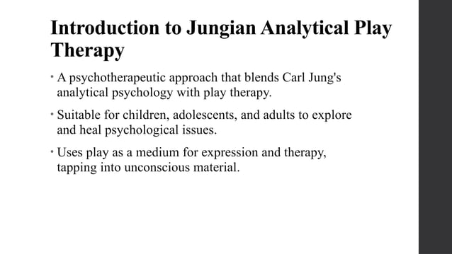 Jungian Analytical Play Therapy (JAPT).pptx