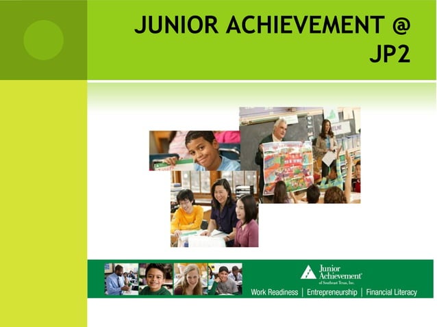 Junior Achievement Jp2 | PPT | Education