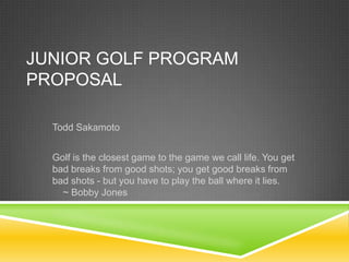 Junior Golf Program Proposal | PPTX