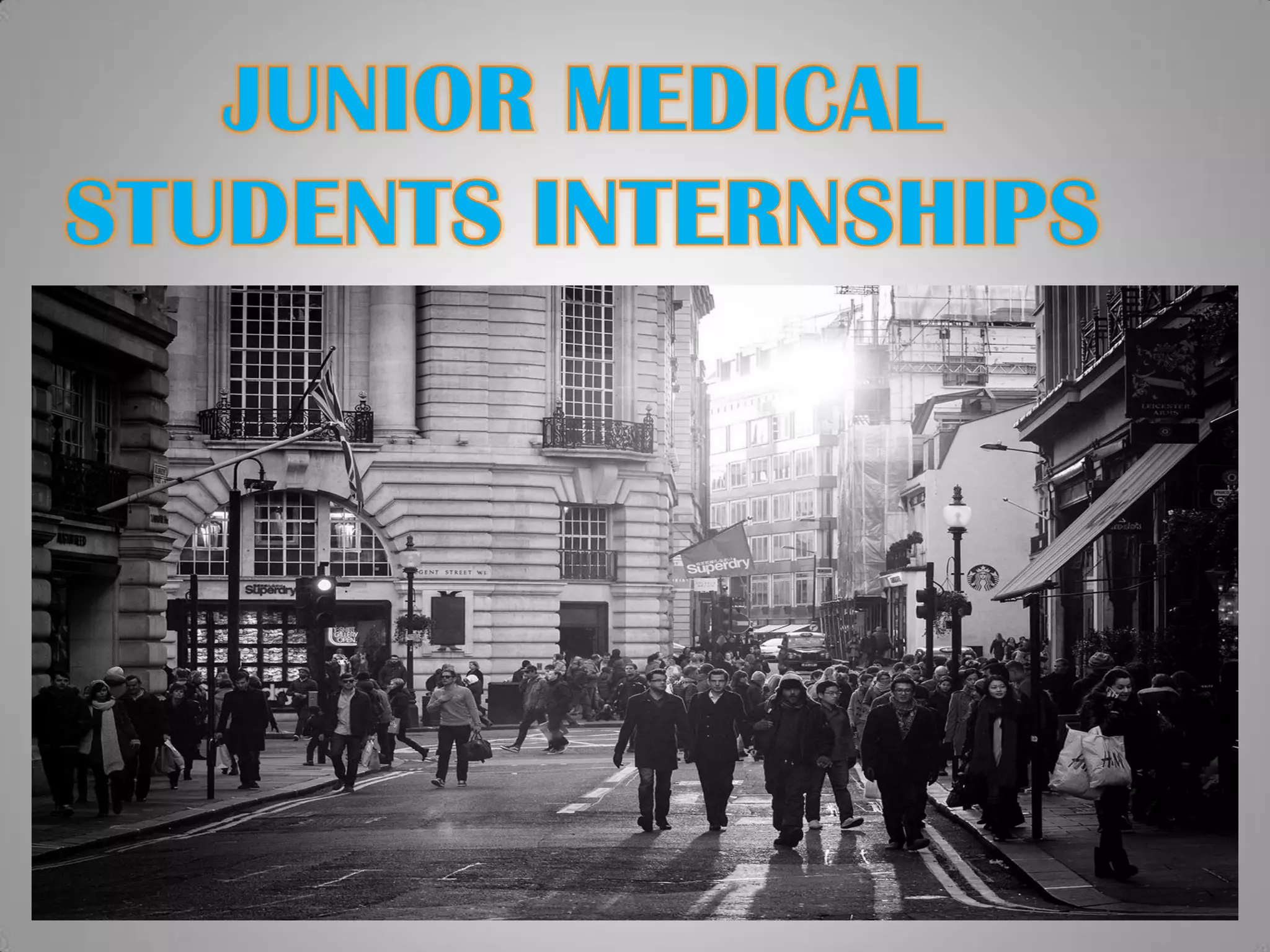 Junior medical students internships | PPT